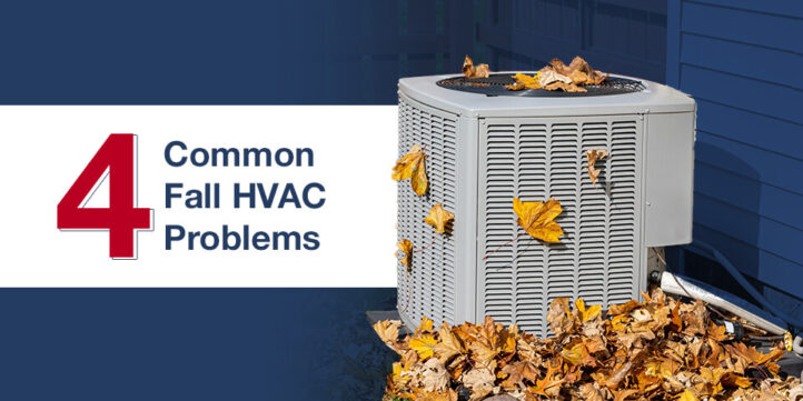 4 Common Fall HVAC Problems - Ranck Plumbing, Heating, AC & Excavation